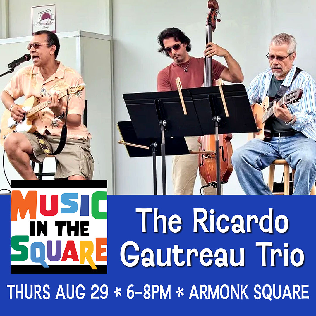 Summer Concerts - Armonk Chamber of Commerce